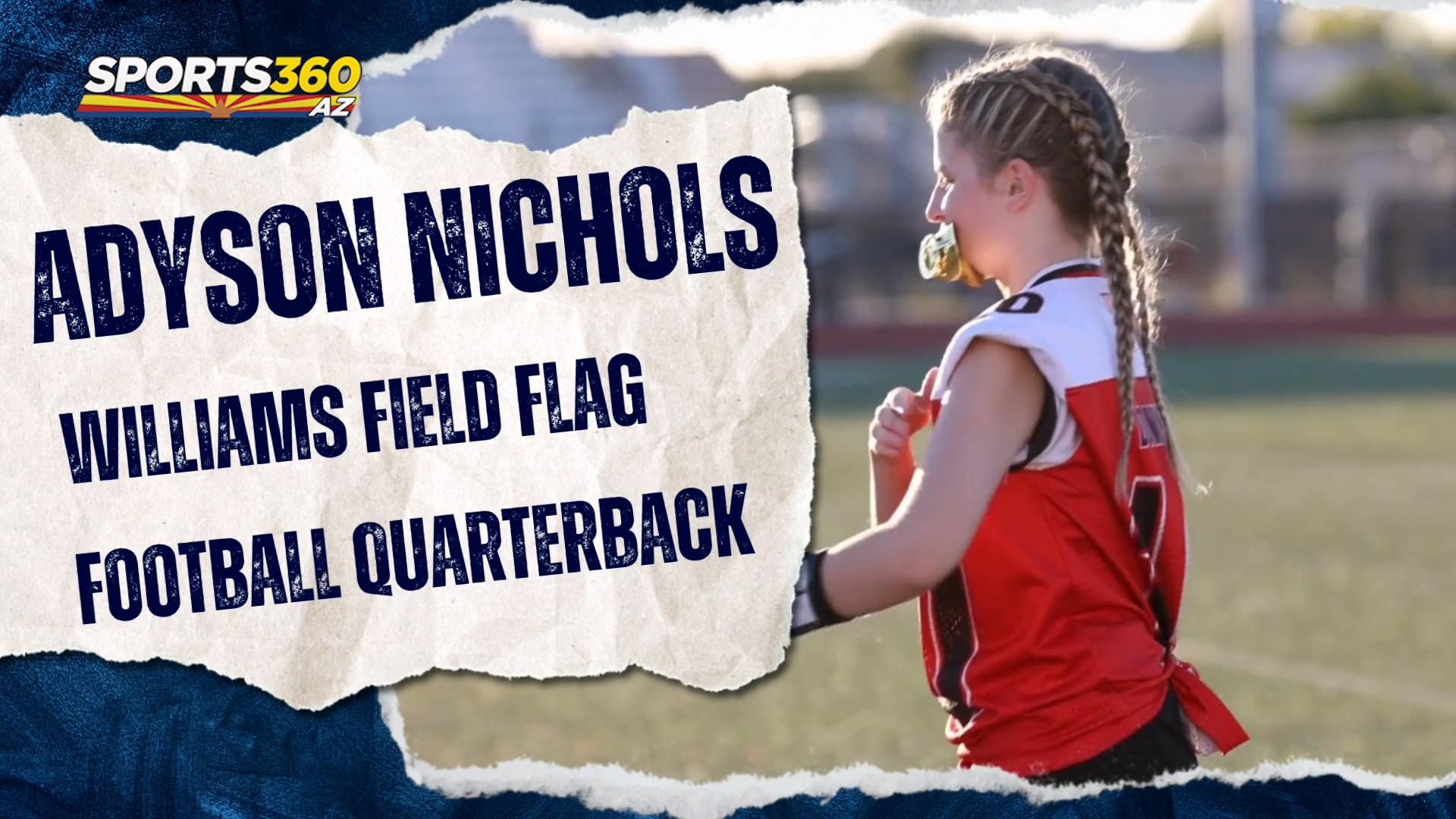 Adyson Nichols: Williams Field Flag Football QB