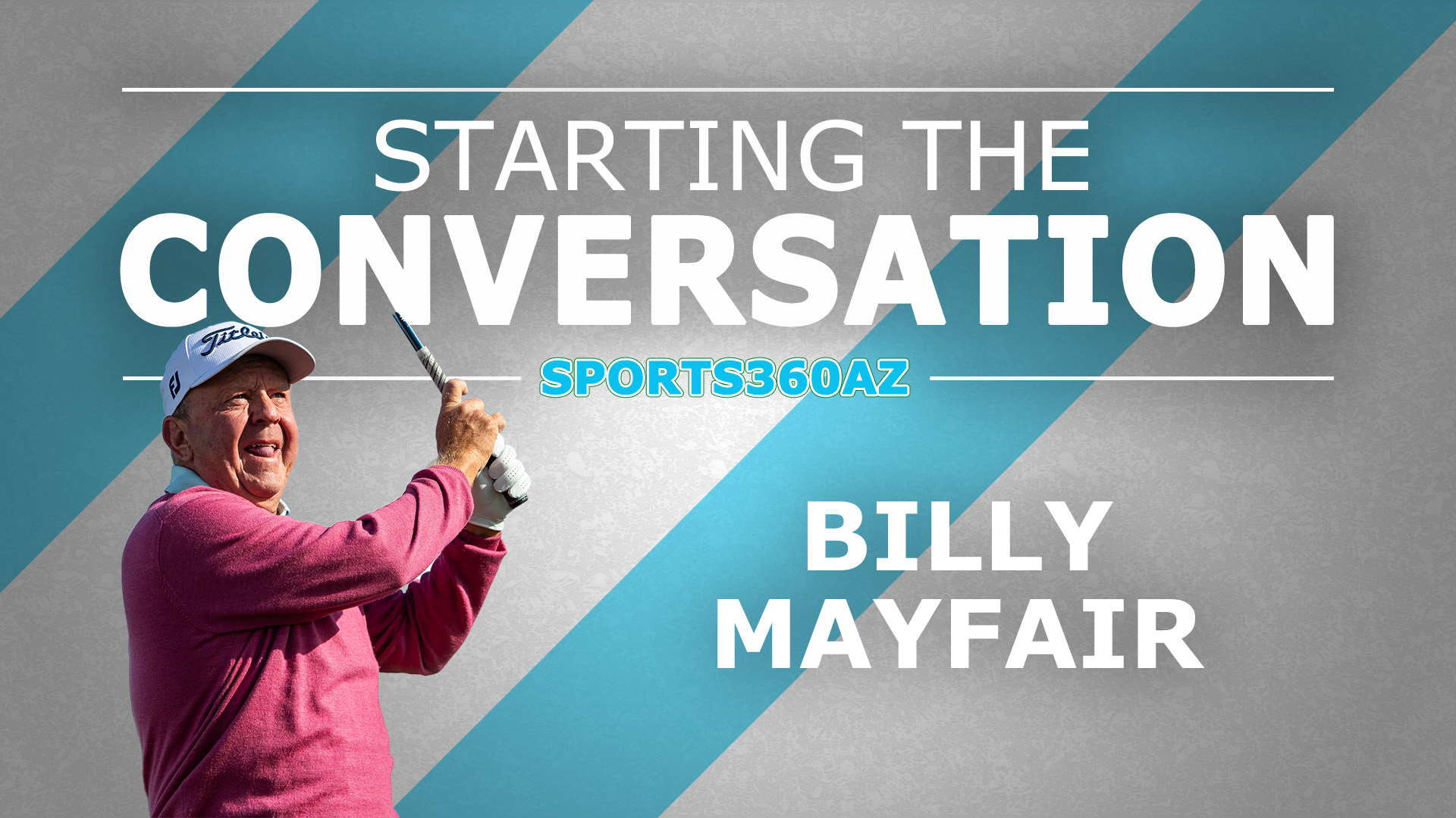 Starting the Conversation: Billy Mayfair